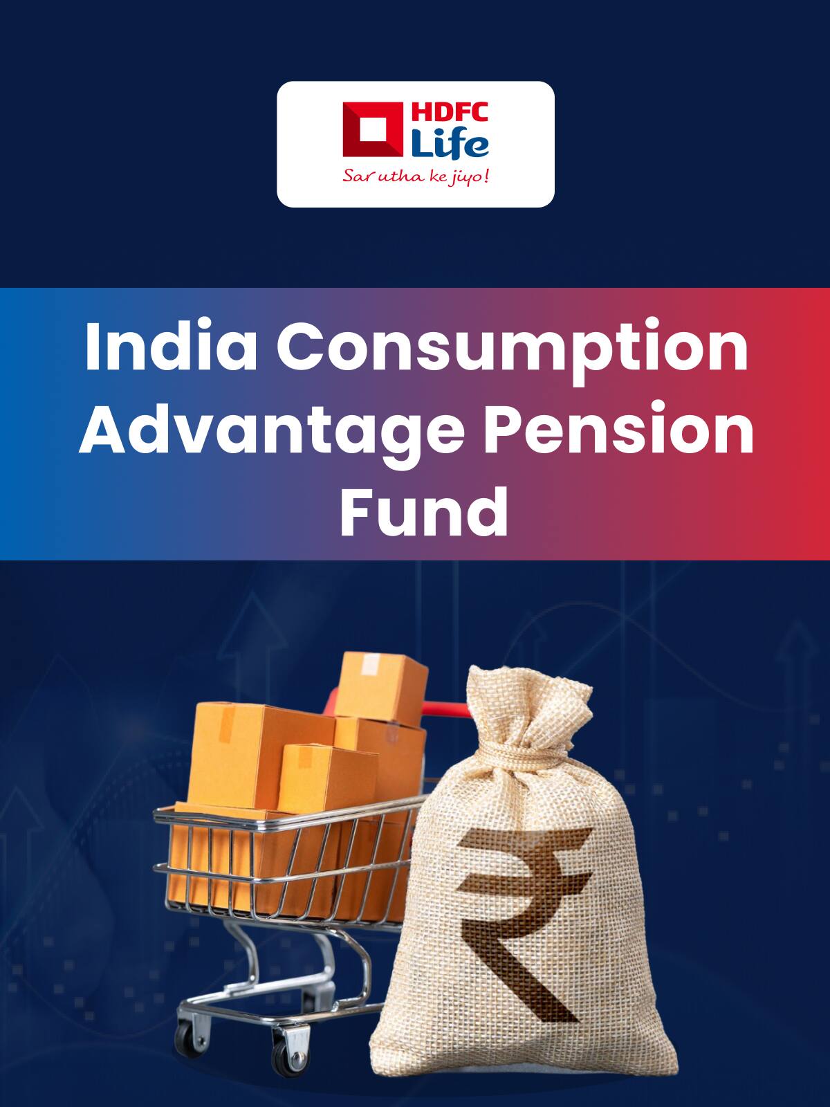 HDFC Life India Consumption Advantage Pension Fund NFO