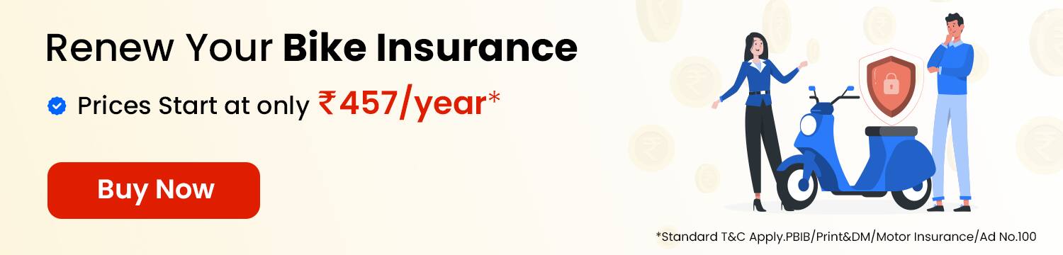 Buy Bike Insurance at ₹457* - Renew Two Wheeler Policy Online