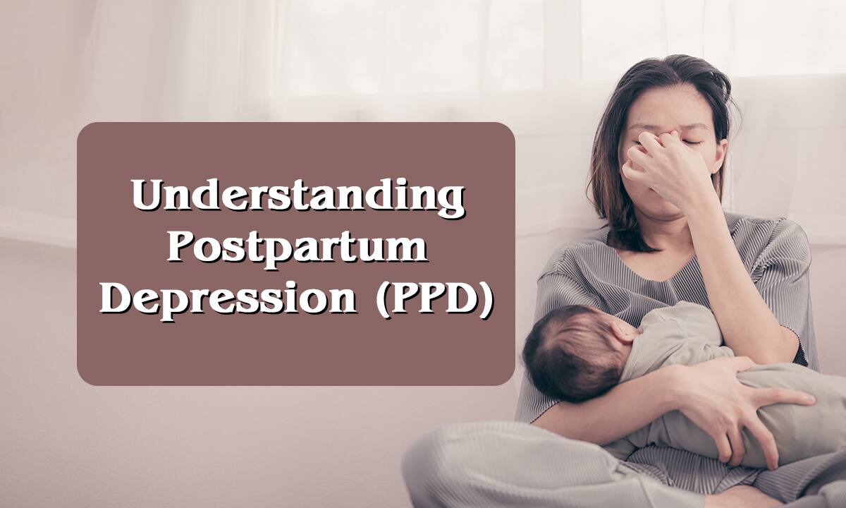Postpartum Depression PPD Symptoms Care And Treatment Options
